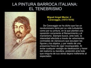 La Pintura Barroca : características generales. El Tenebrismo de ...