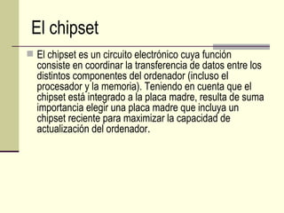 LA PLACA MADRE Y SUS PARTES | PPT