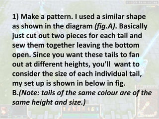 How to make a tail props for a cosplay | PPTX