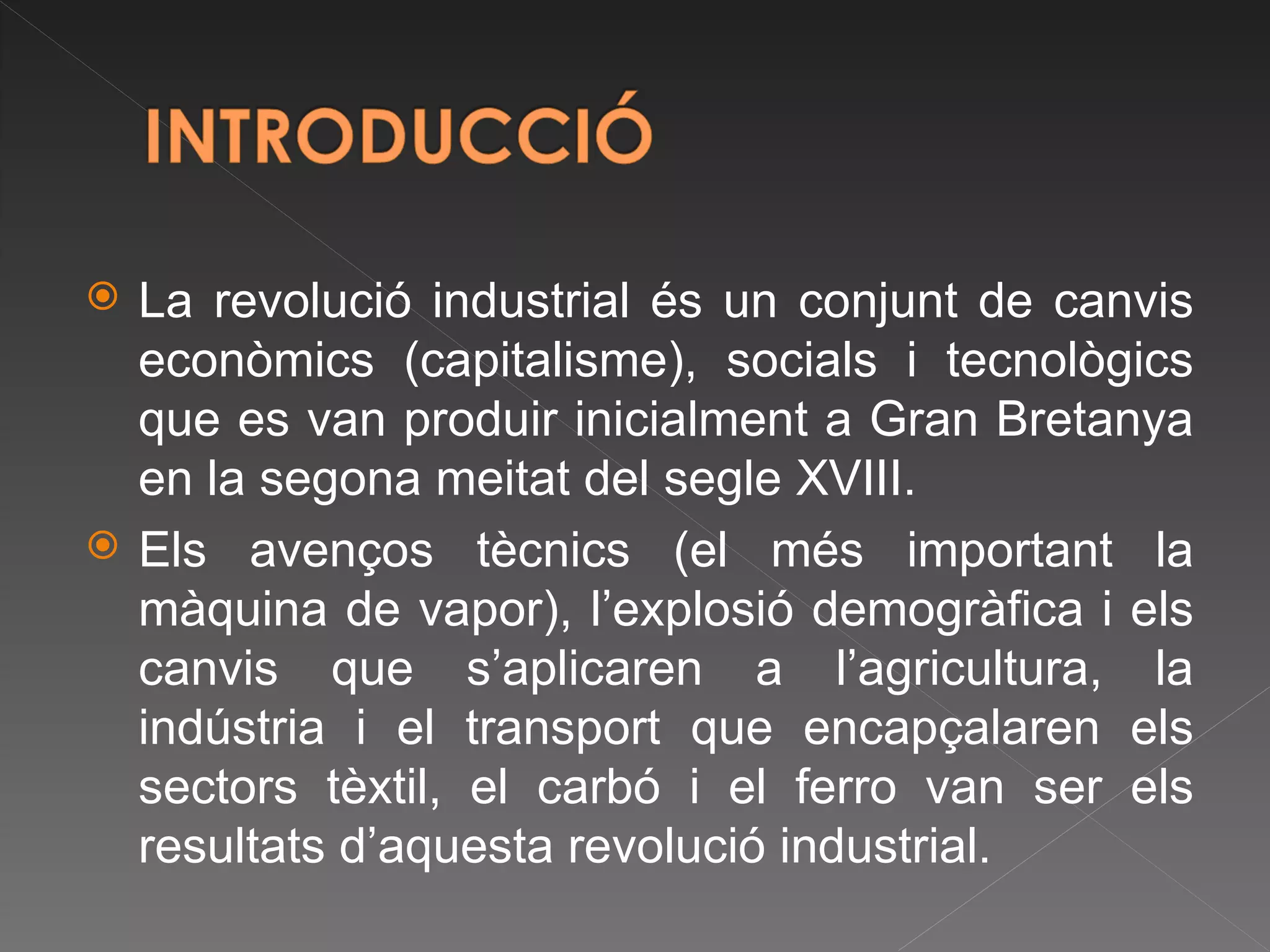 La Revolució Industrial | PPT