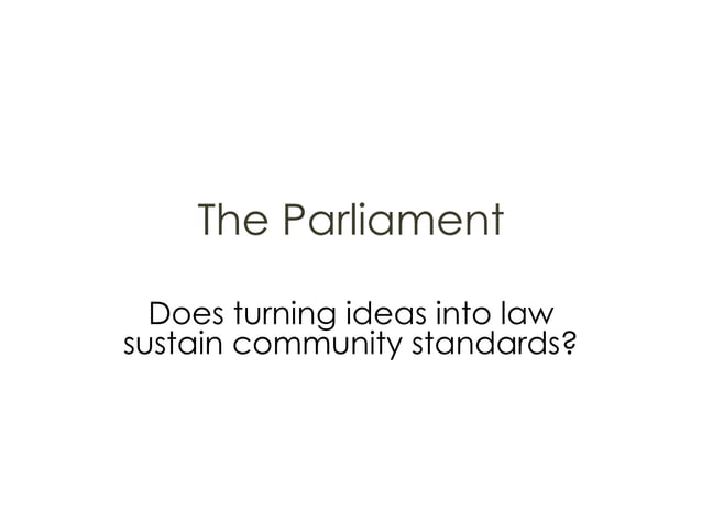 The Parliament: Its Law-making Function | PPT