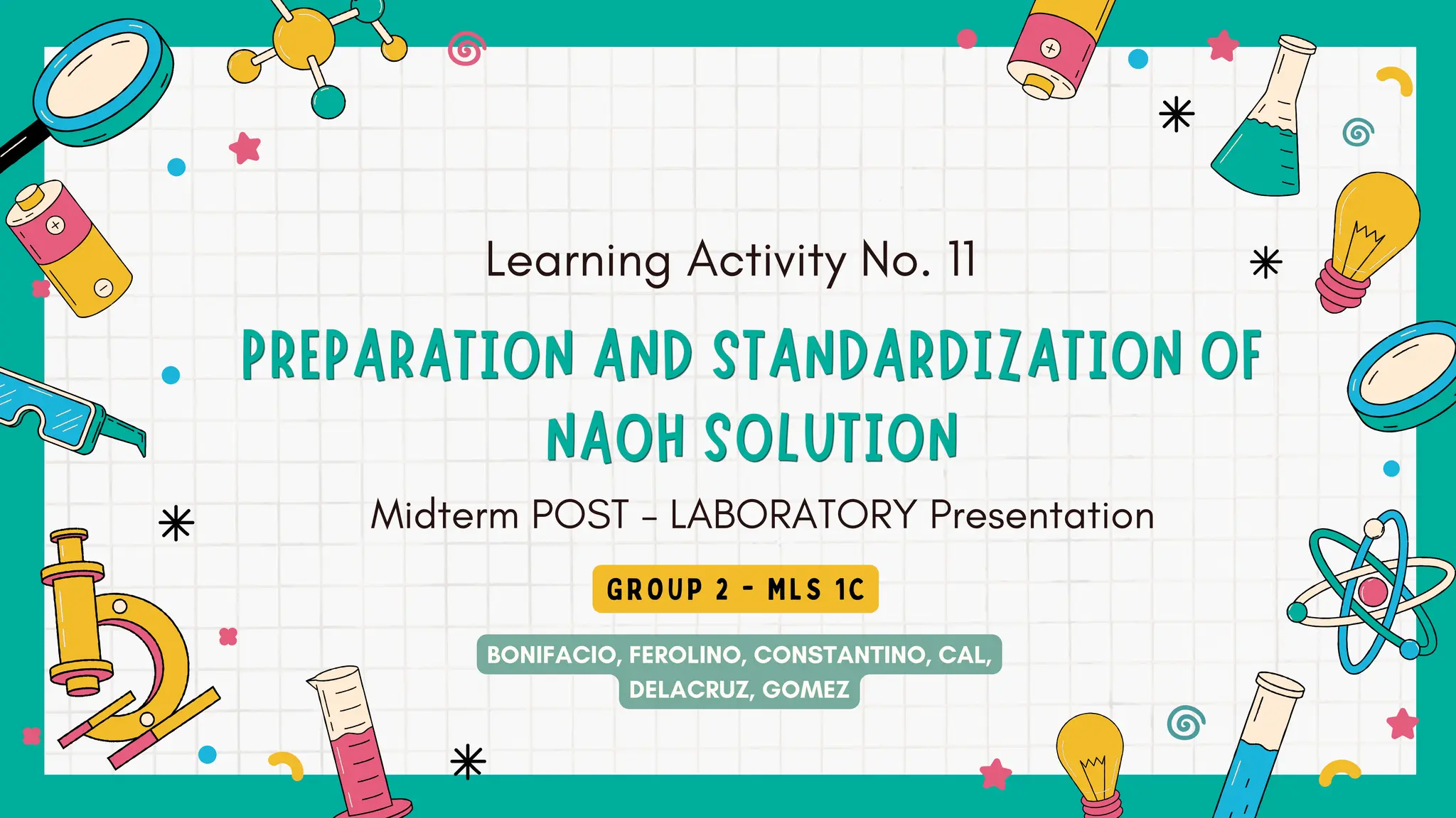 LA 11 (Preparation and Standardization of NaOH Solution) - Group 2.pdf