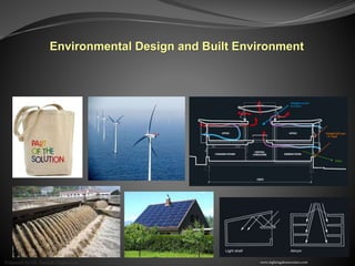 2nd Lesson ( Environmental Design ) | PPTX