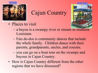 La 5 Regions Cajun Country And Greater New Orleans | PPT