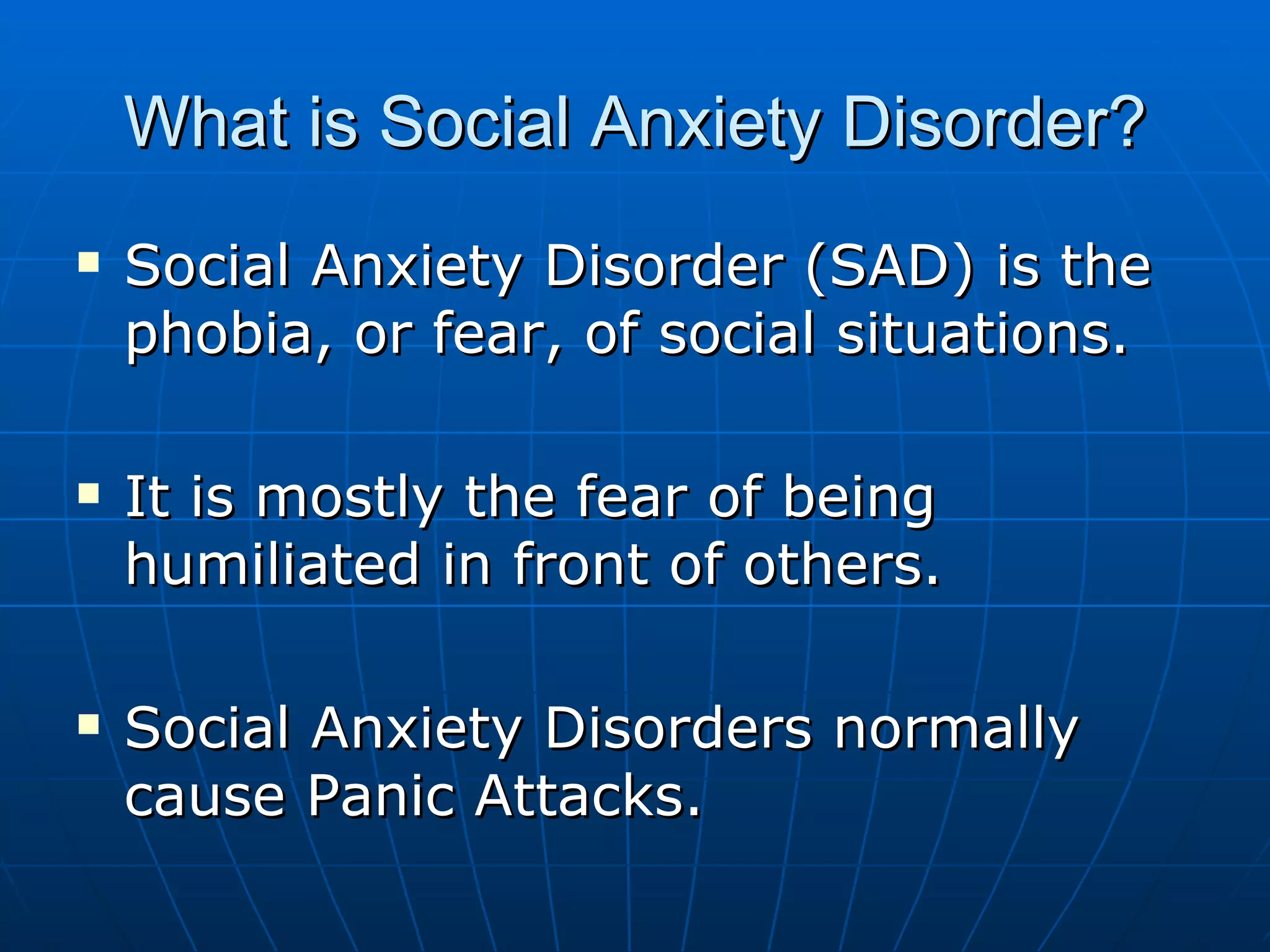 Social Anxiety Disorder | PPT