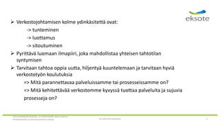 Laadukas verkostotyö hyvän mielen vahvistajana, Riitta Hakoma | PPT