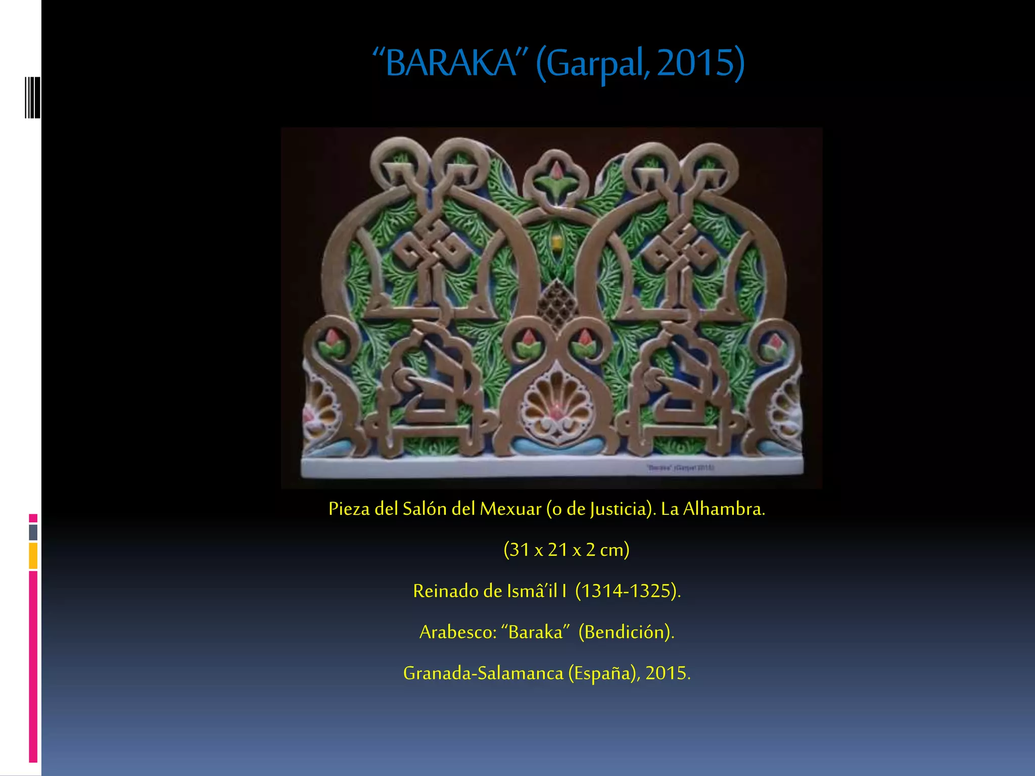 "BARAKA": El Color en los Palacios Nazaríes de la Alhambra. Por el ...