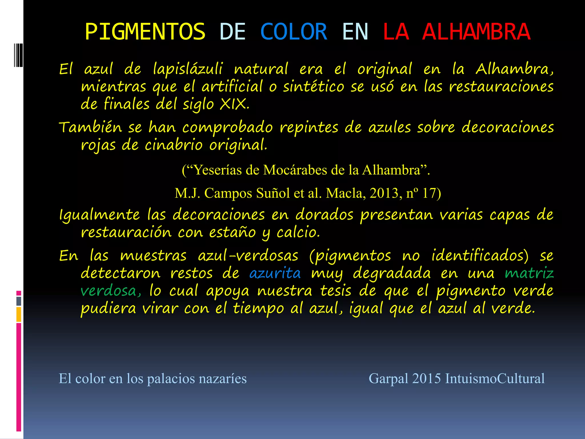 "BARAKA": El Color en los Palacios Nazaríes de la Alhambra. Por el ...