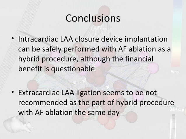 LAA ligation and ablation - dr Marcin Kuniewicz | PPT
