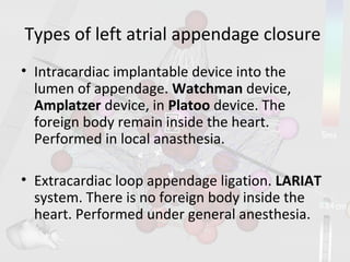 LAA ligation and ablation - dr Marcin Kuniewicz | PPT