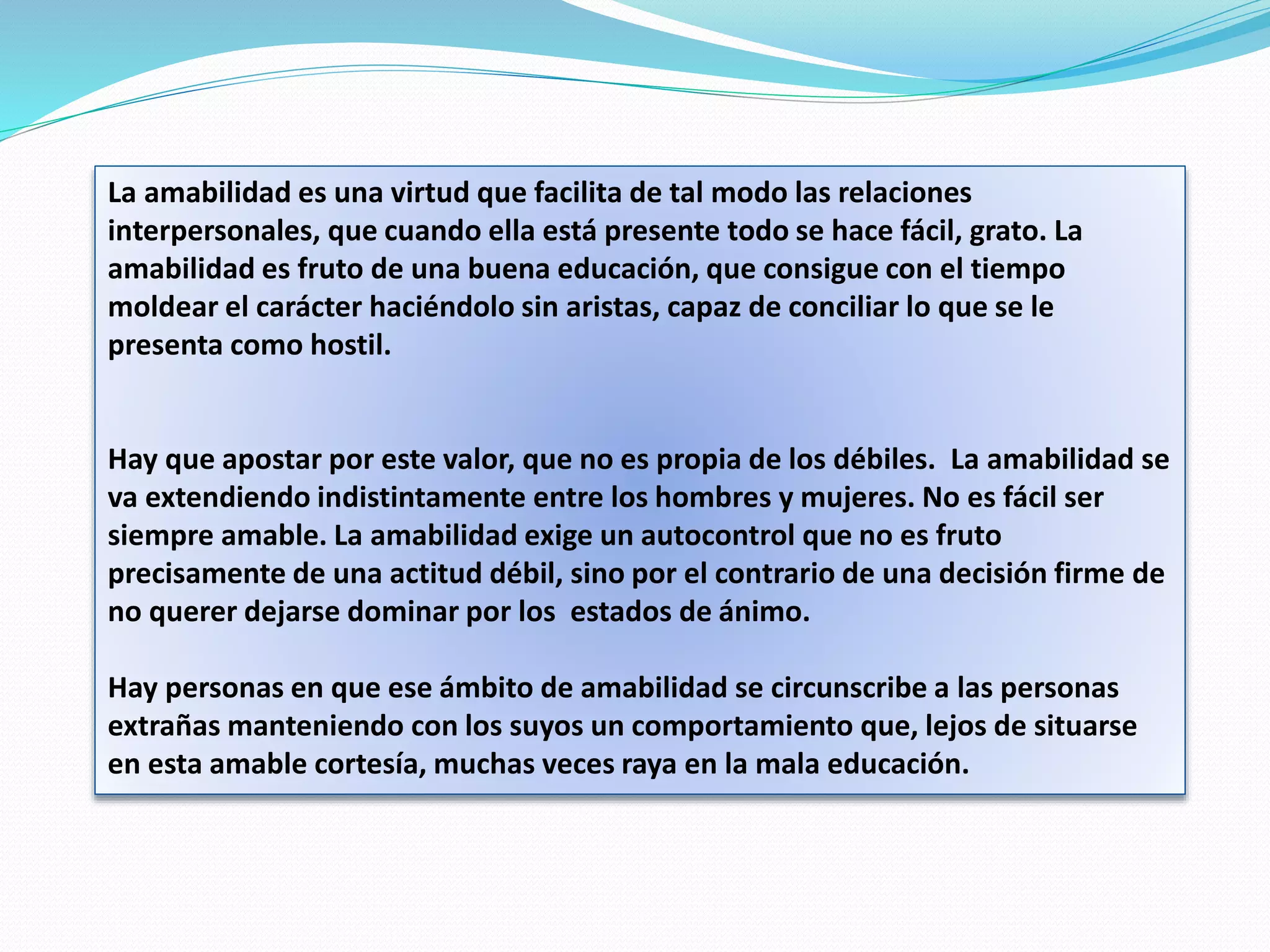 La amabilidad @ | PPTX