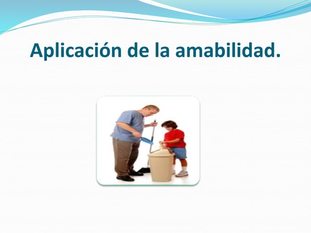 La amabilidad @ | PPT