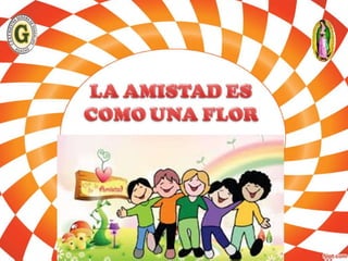 La amistad | PPTX