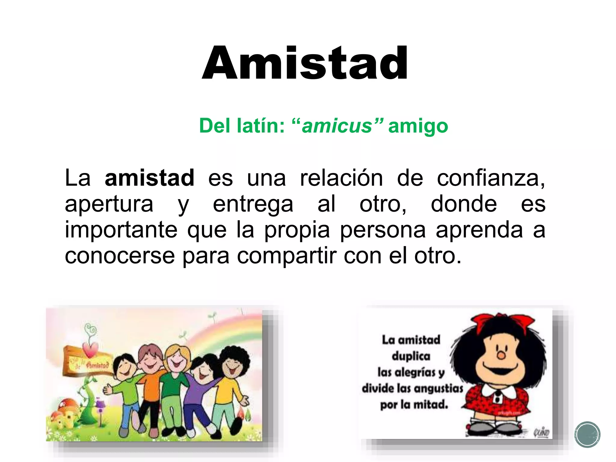 La amistad | PPT | Family and Relationships