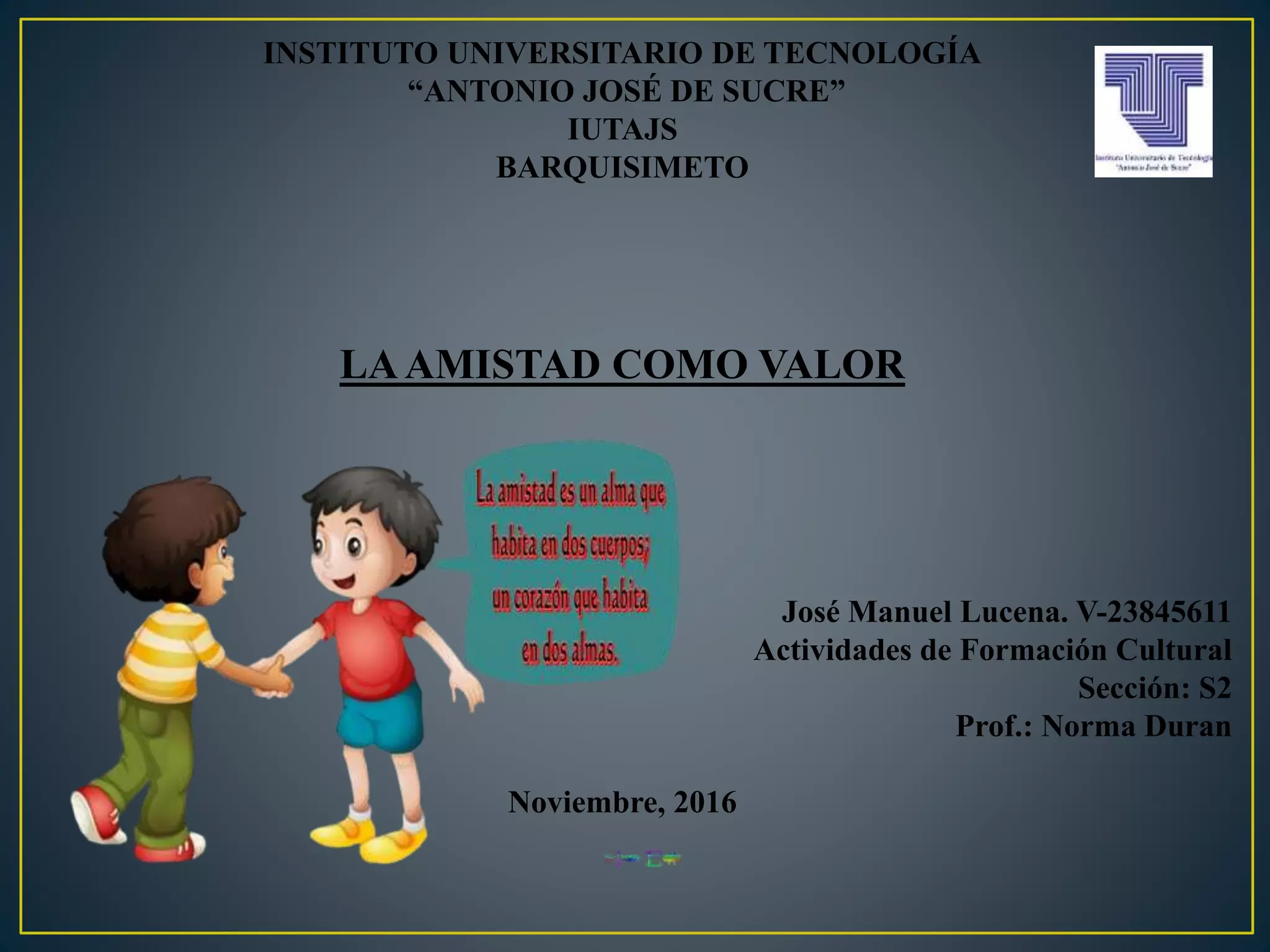 La amistad como valor | PPTX