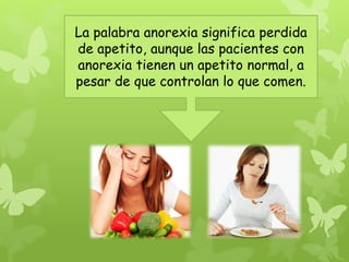 La anorexia a lo largo del tiempo | PPTX