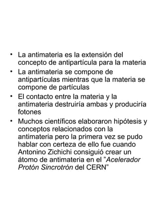 La antimateria | PPT