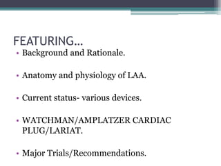 La appendage closure devices,final (2) | PPTX