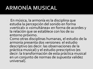 La armonía musical.pptx. alejandro osvaldo patrizio | PPTX