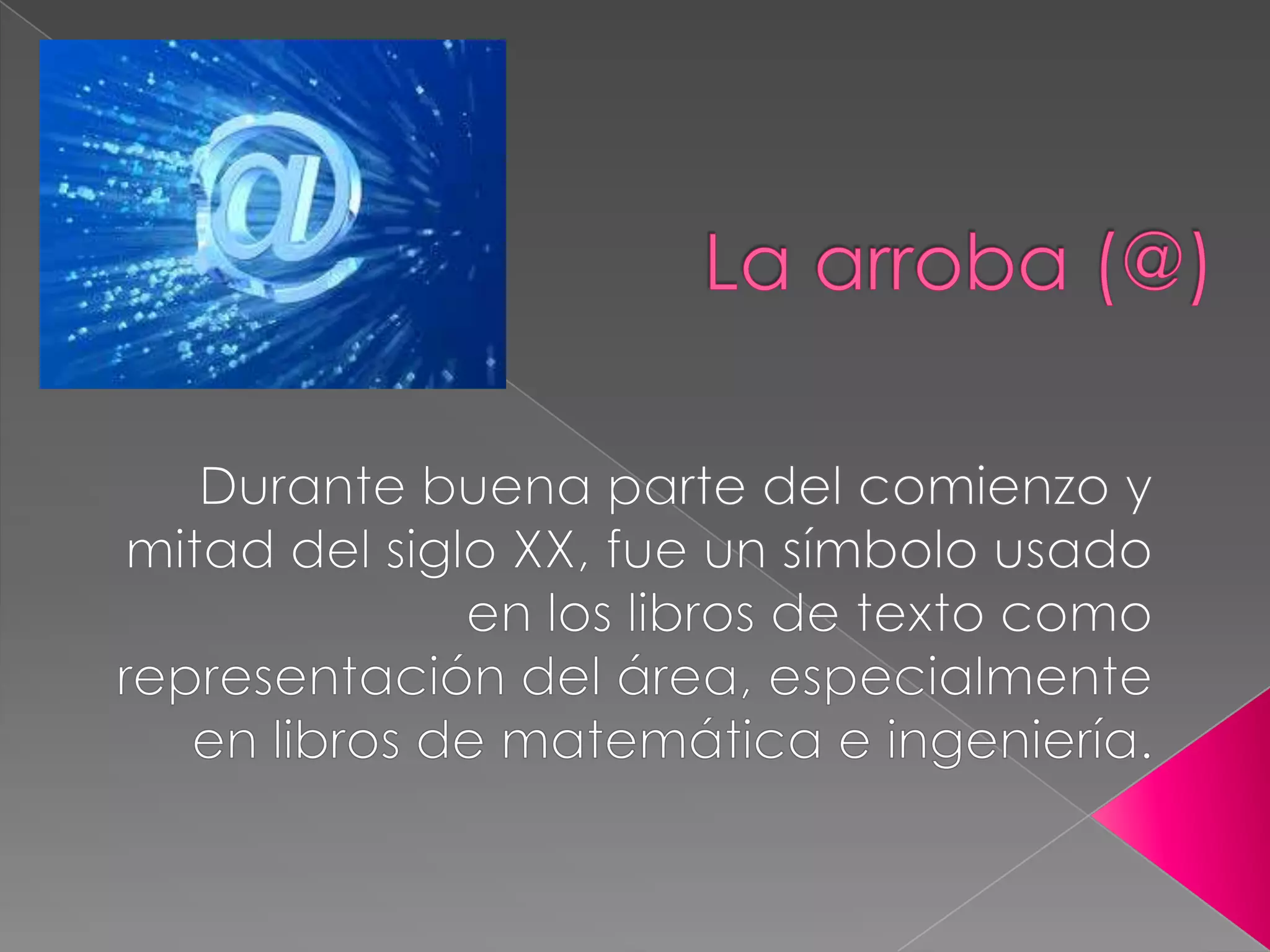 La arroba (@) | PPT