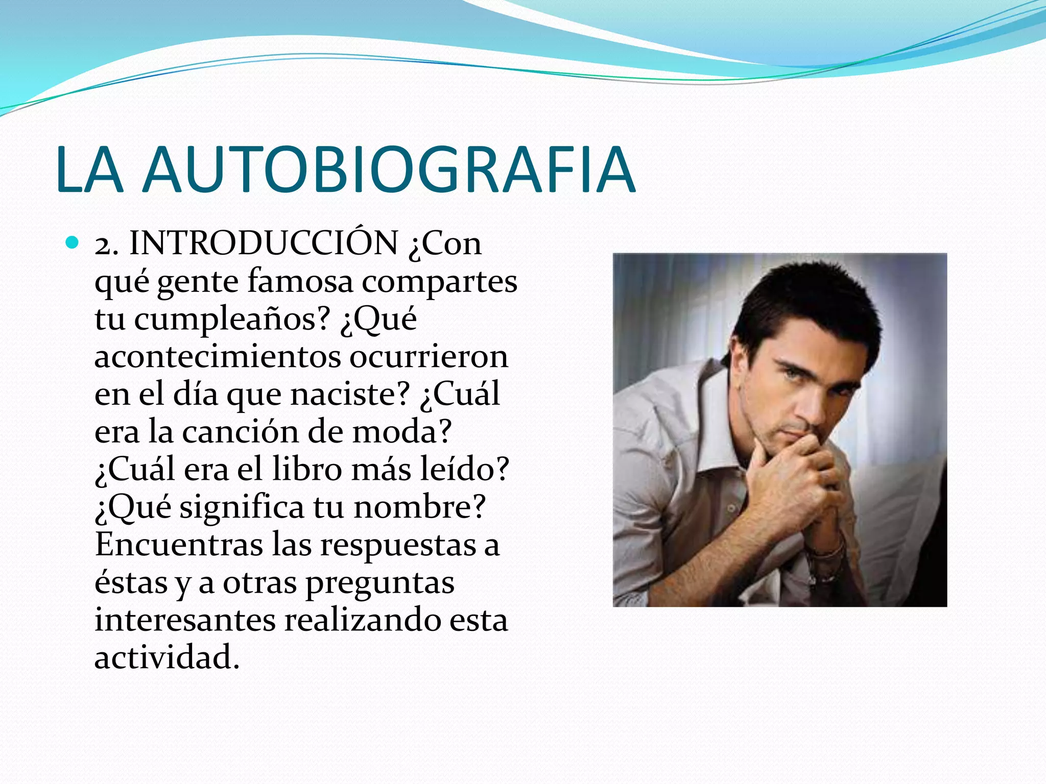 La autobiografia | PPTX