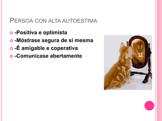 A autoestima | PPTX