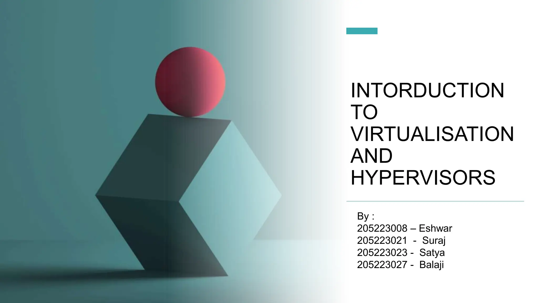 Introduction to virtualization and Hypervisor.pptx