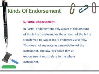 Negotiable Instruments Act,1881- Types of endorsements | PPTX