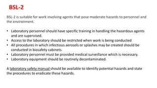 Biosafty, containment and biosafty levels | PPTX