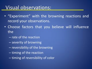 Lab-5-Enzymatic-Browning-as-Quality.pptx | Chemistry | Science