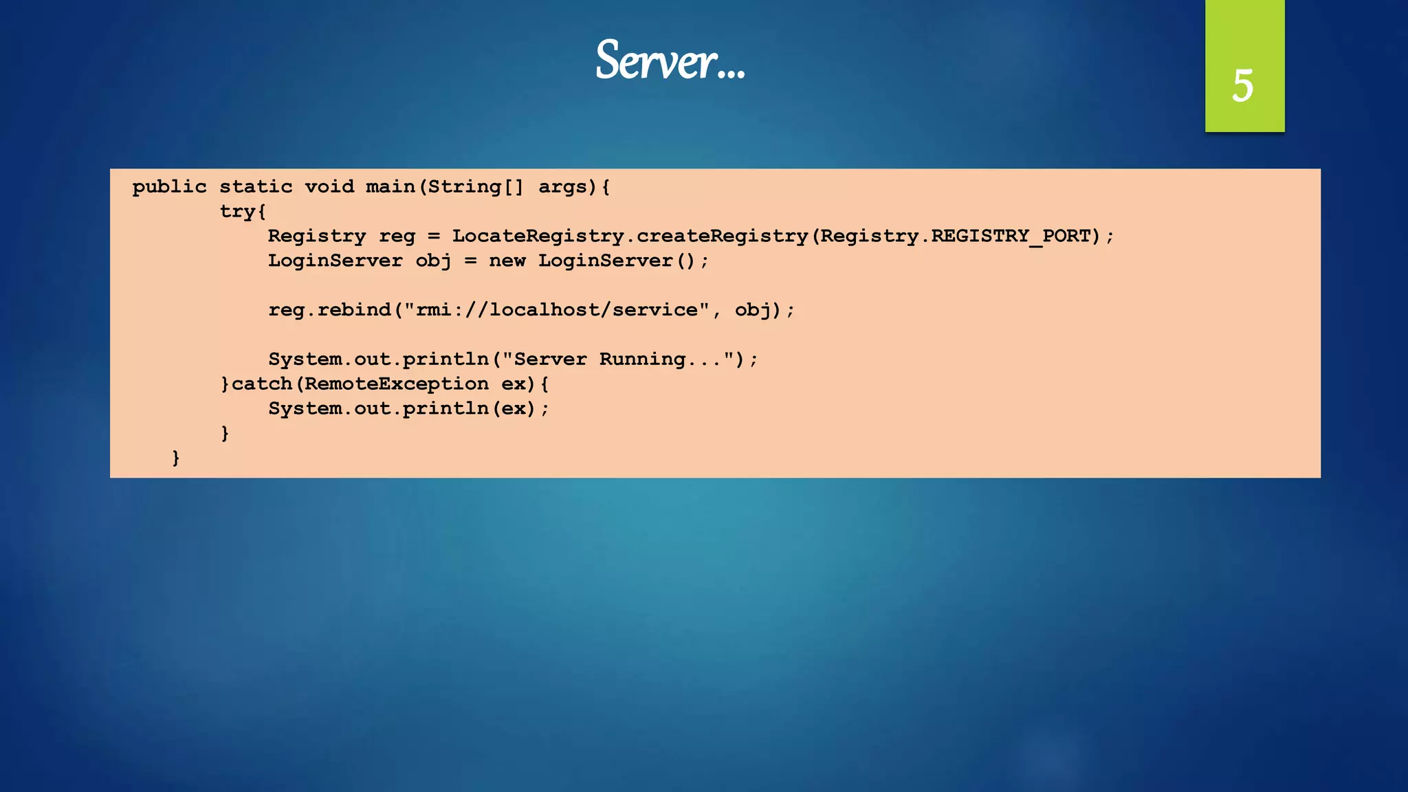 #5 (Remote Method Invocation) | PPTX | Programming Languages | Computing