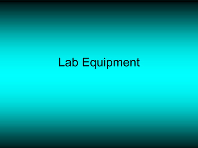 Lab equipment | PPT