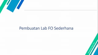layout laboratorium fiber optik sederhana | PPT