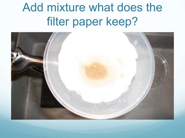 Lab mixture separation | PPTX