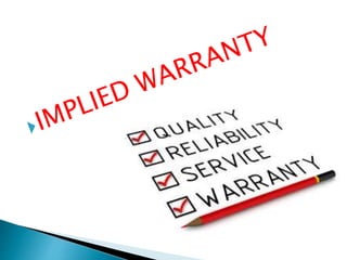 Implied Warranty - salim | PPTX