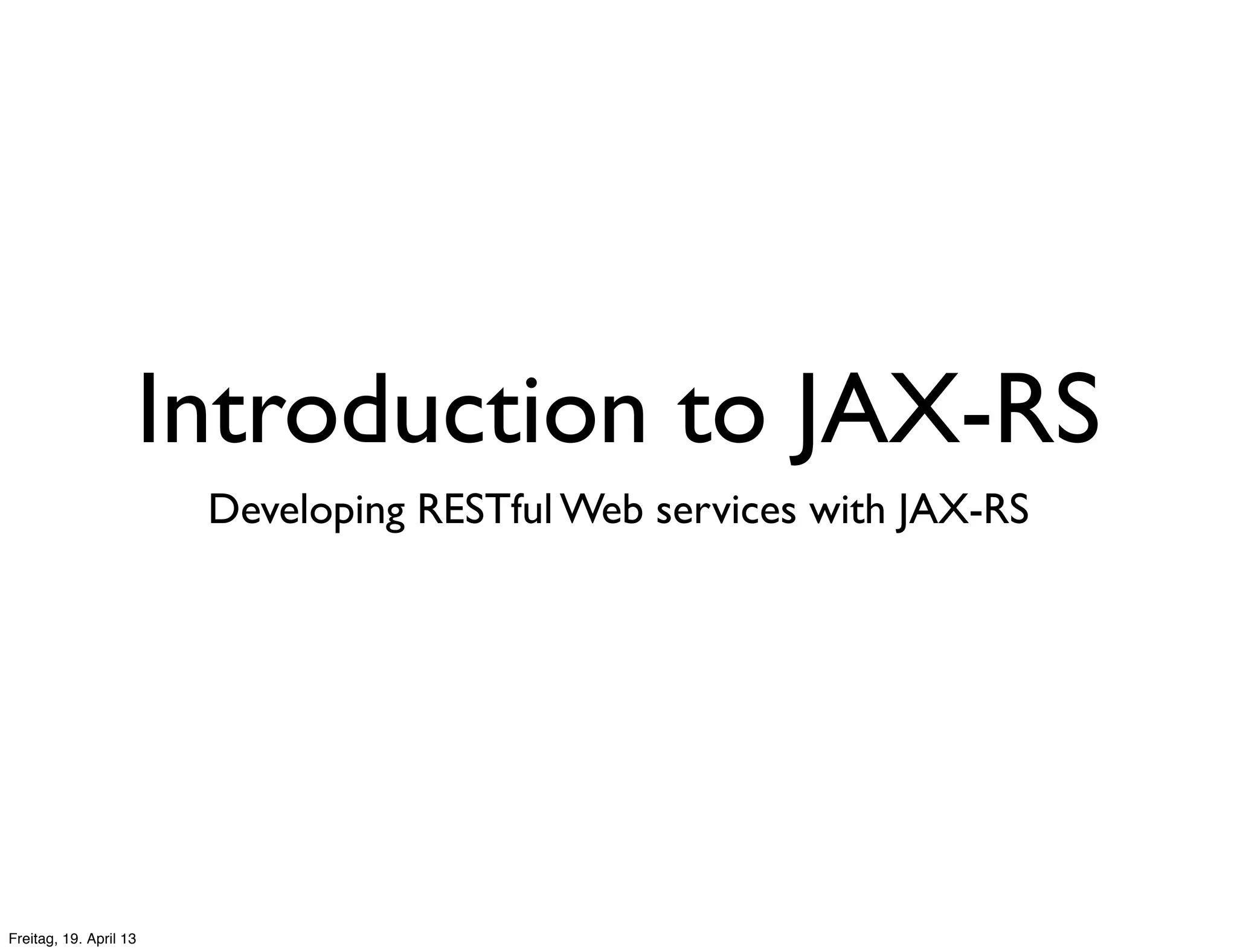 Lab swe-2013intro jax-rs | PPT