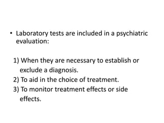Lab tests in mental health | PPTX | Medical Tests | Medical Health