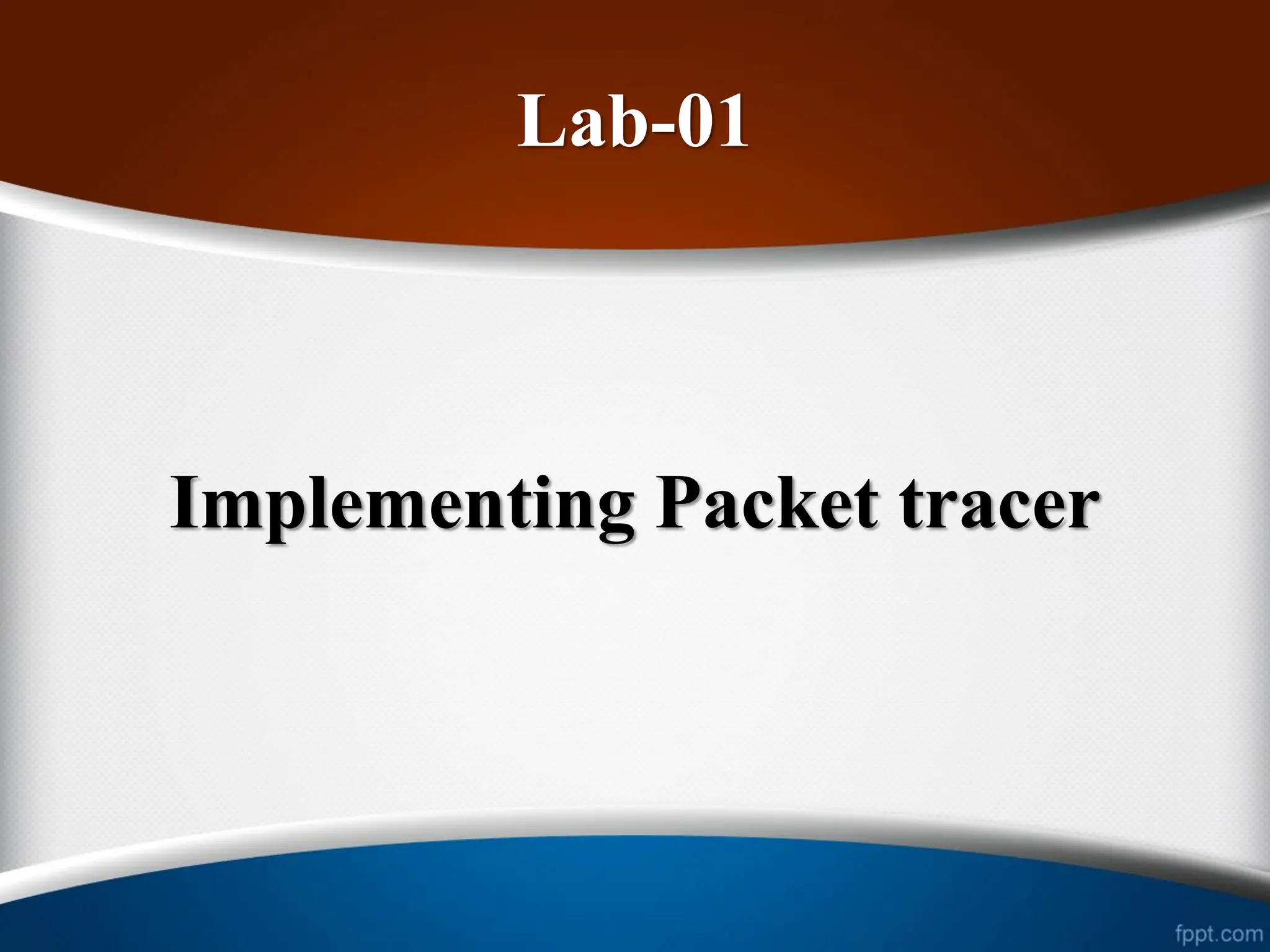 Introduction to Packet tracer on Lab 01.pdf