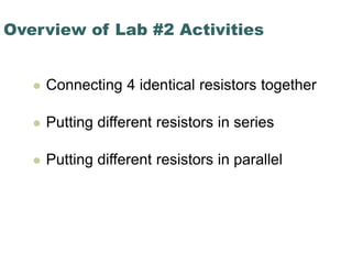 Lab 03 - Resistive Circuits.ppt