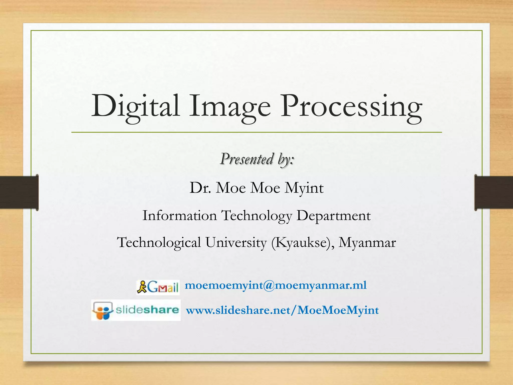 Digital Image Processing (Lab 05) | PPT