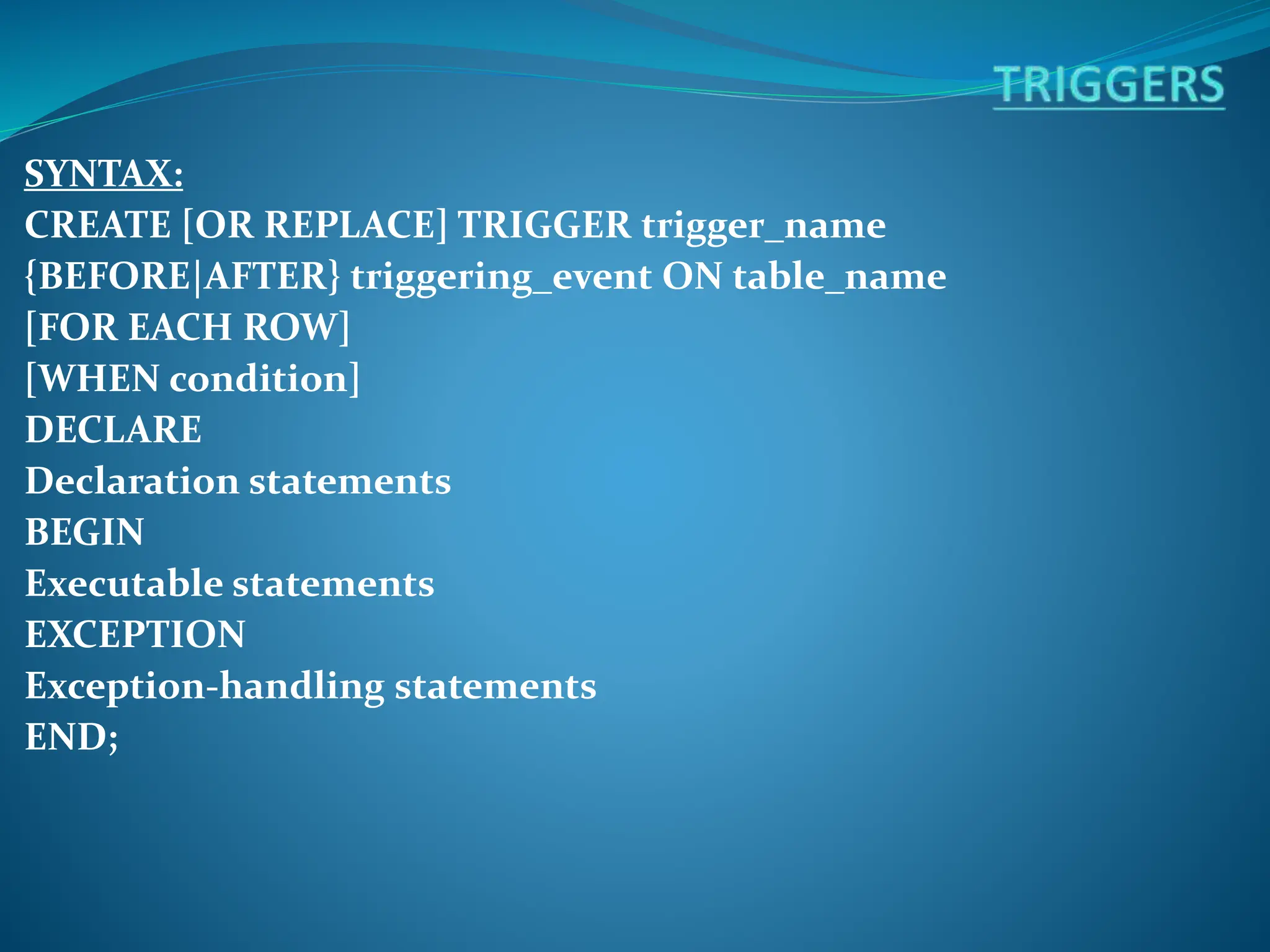 Triggersandactivedatabasesindatabasespptx 