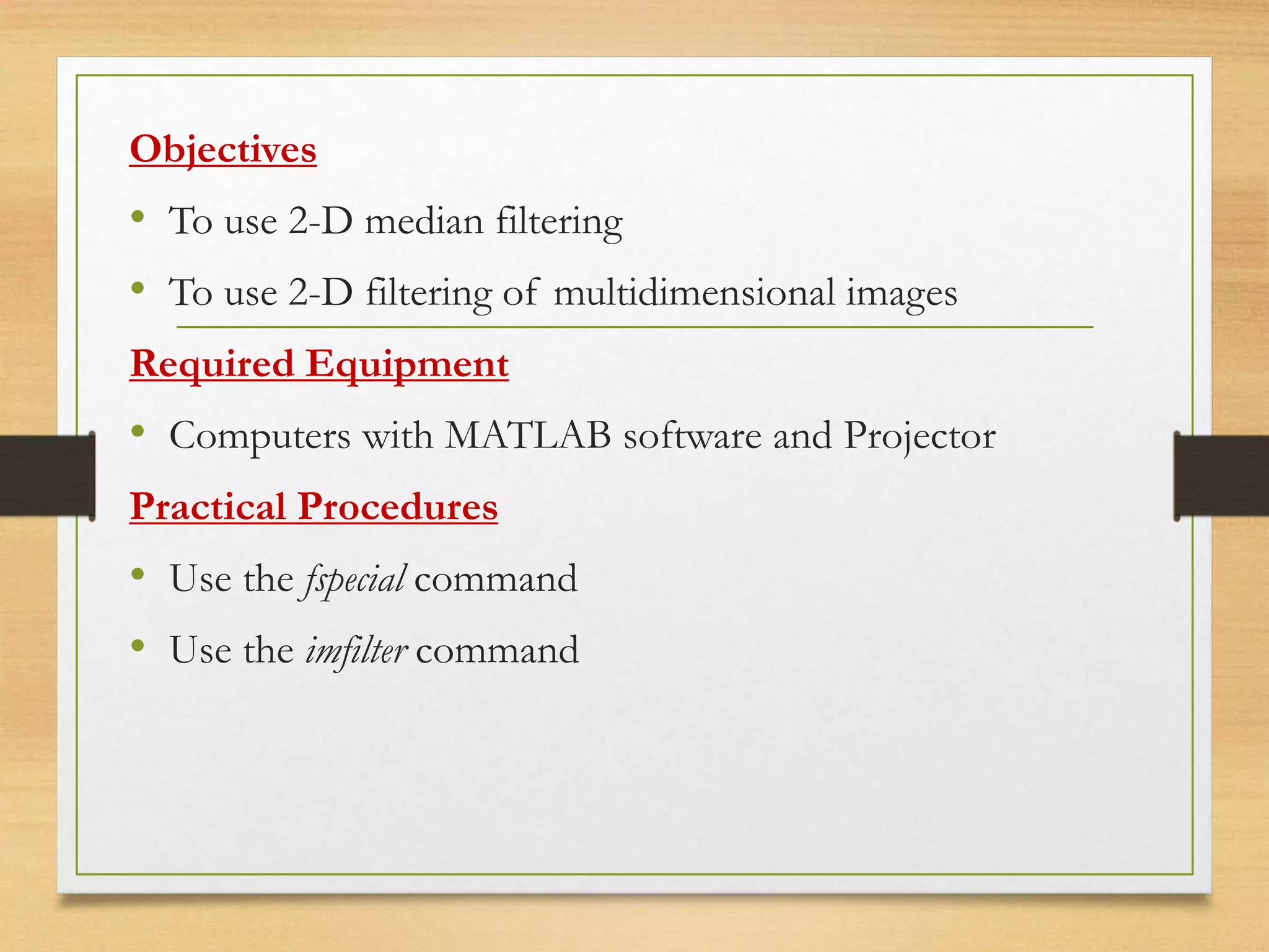 Digital Image Processing (Lab 08) | PPT