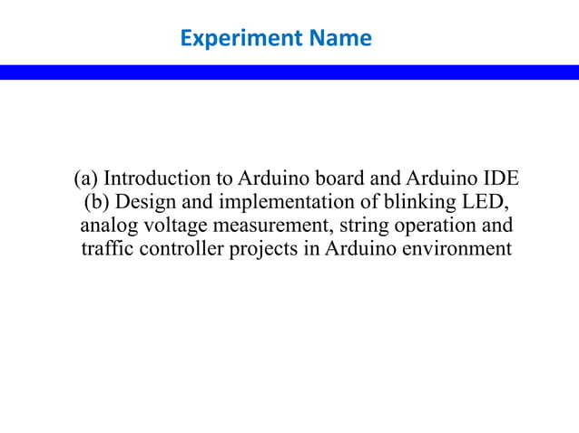 Arduino Programming Familiarization | PPTX | Programming Languages | Computing
