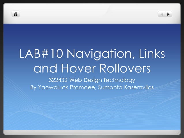 Lab#10 navigation, links and hover rollovers | PPT