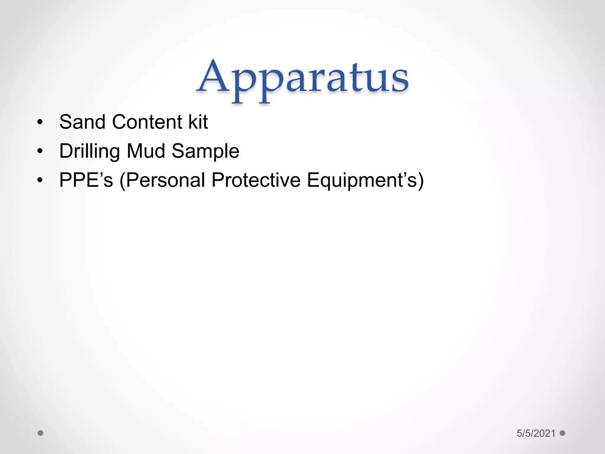 Lab 12 measurement of sand contents present in drilling, mud by using ...