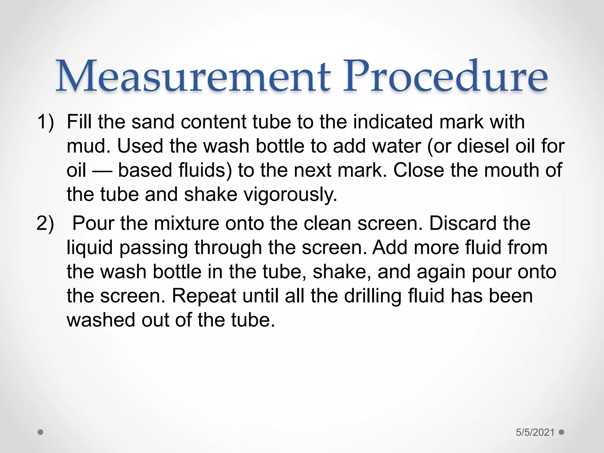Lab 12 measurement of sand contents present in drilling, mud by using and sand content kit. | PPTX