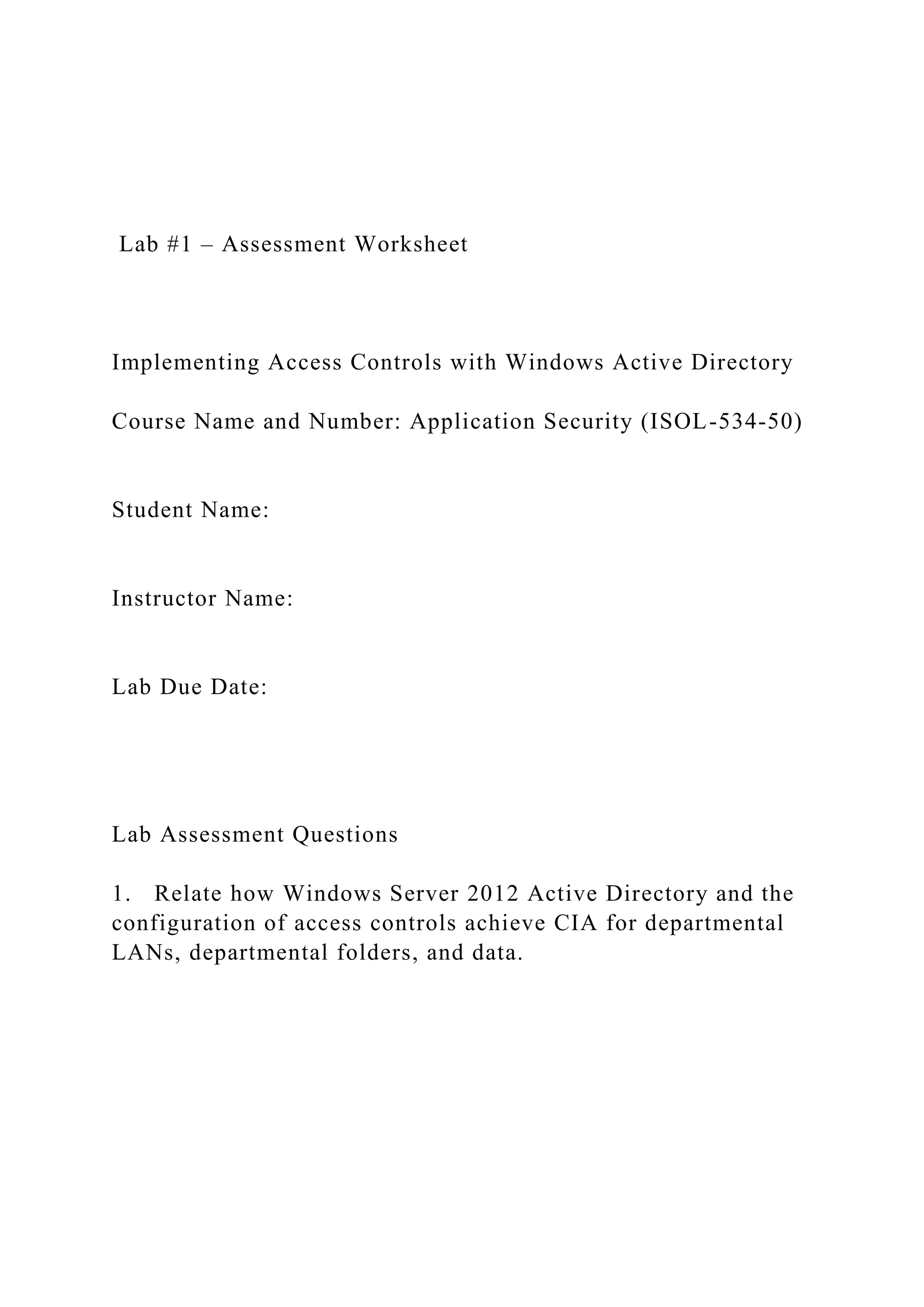Lab #1 – Assessment WorksheetImplementing Access Cont.docx