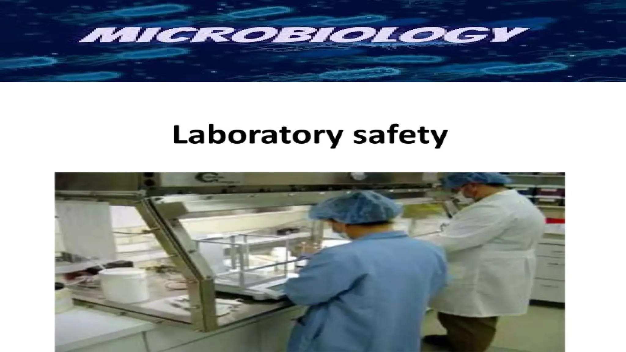 DPT - Microbiology - II (Microbiology Lab Safety Procedures) | PPTX ...