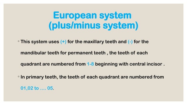 lab 1 tooth numbering system, designes and method | PPTX