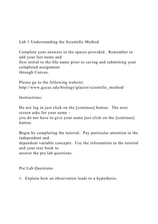 Lab 1 Understanding the Scientific Method Complete your a.docx